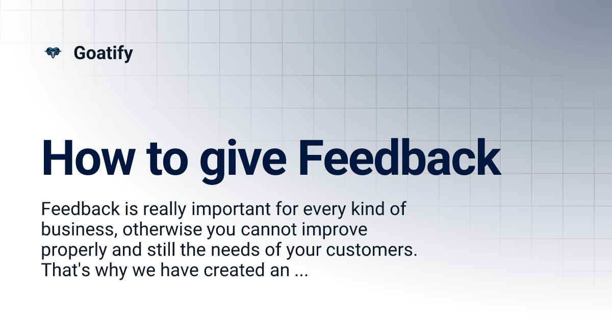 How to give Feedback | Goatify